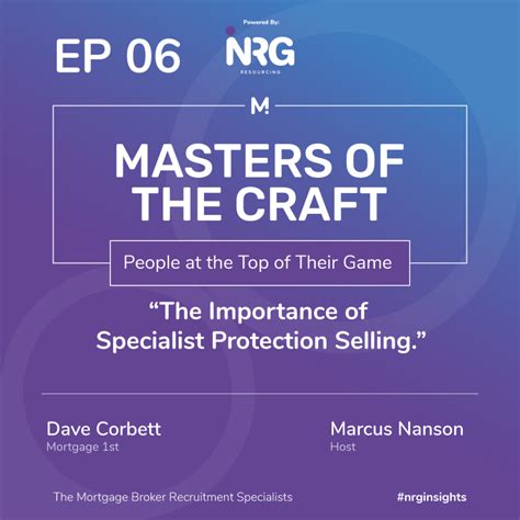 Masters Of The Craft Dave Corbett Specialist Protection Selling