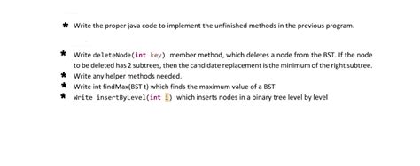 solved write the proper java code to implement the