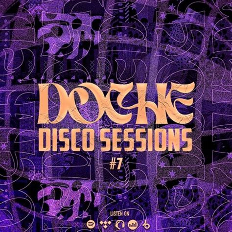 Doche Doche Disco Sessions 007 2023 07 15