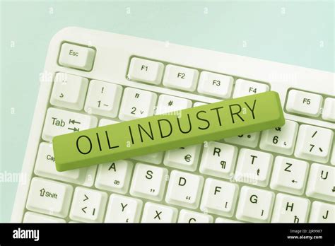 Sign Displaying Oil Industry Conceptual Photo Exploration Extraction