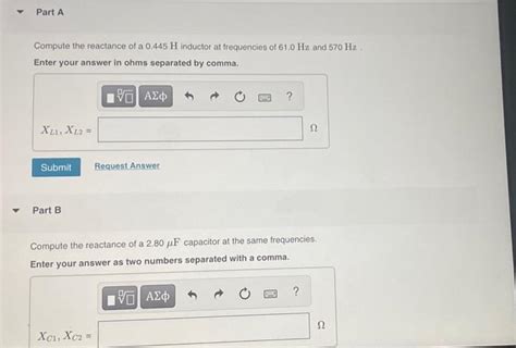 Solved Part A Compute The Reactance Of A 0 445 H Inductor At