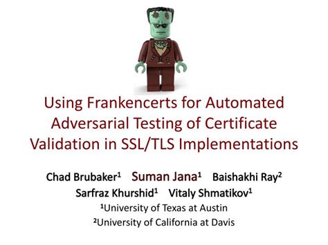 Ppt Using Frankencerts For Automated Adversarial Testing Of