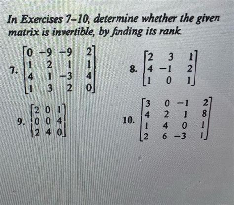 Solved In Exercises 7 10 Determine Whether The Given Matrix