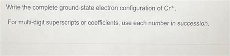 Solved Write The Complete Ground State Electron