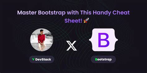 Launching Bootstrap Cheat Sheet For Developers Vivek Padia Posted On