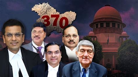 कौन हैं सुप्रीम कोर्ट के वो 5 जज जिन्होंने आर्टिकल 370 पर सुनाया फैसला