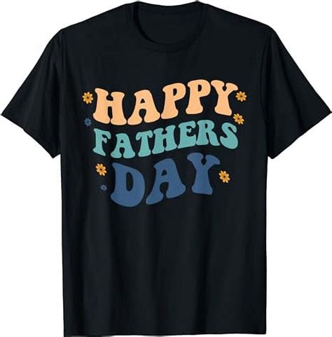 Funny Happy Fathers Day Fathers Day From Son Daughter T Shirt