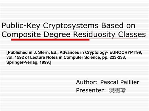 Ppt Public Key Cryptosystems Based On Composite Degree Residuosity Classes Powerpoint