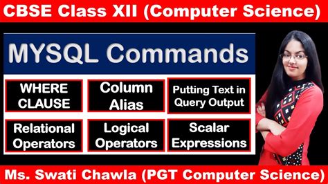 Mysql Commands Part 3 Where Column Aliasscalar Expressionputting Text In Querycbse