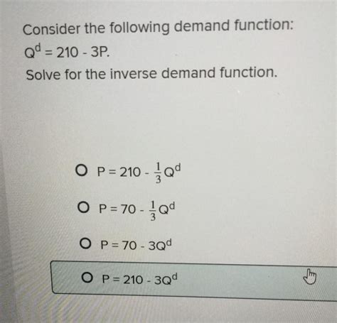 Solved Consider The Following Demand Function Qd 210 3P Chegg