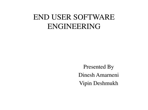 Ppt End User Software Engineering Powerpoint Presentation Free Download Id5875271