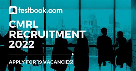 Cmrl Recruitment 2022 Apply For 19 Various Vacancies Here