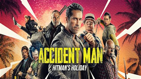 Accident Man Hitmans Holiday 2022 مرد حادثه آفرین تعطیلات هیتمن