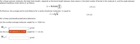 Solved For A Linear Polymer Molecule The Total Chain Length