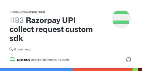 razorpay upi collect request custom sdk · issue 83 · razorpay razorpay