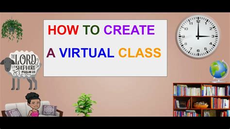 How To Create A Virtual Classroom Youtube