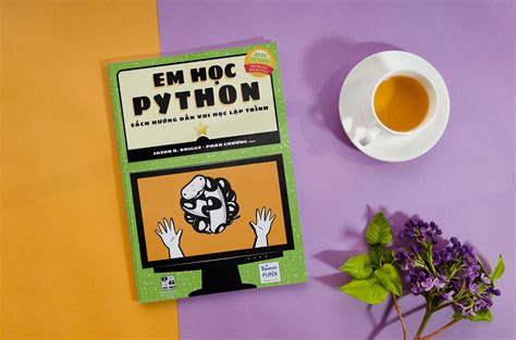 Sách Em học Python Dịch giả Phan Chương Tác giả Jason R Briggs
