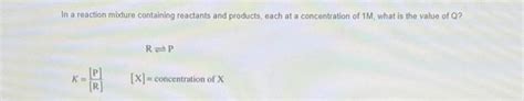 solved in a reaction mixture containing reactants and