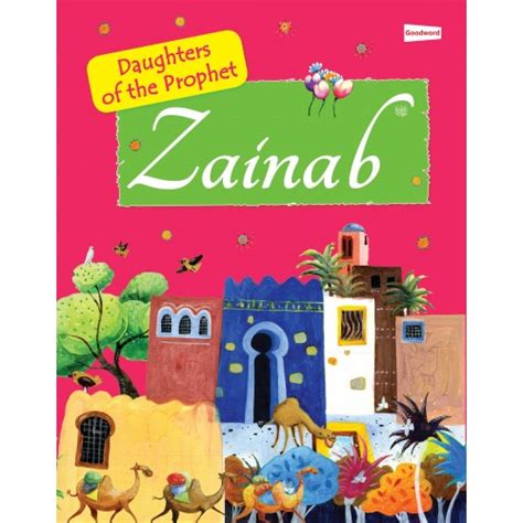 Zainab The Daughter Of The Prophet Muhammad Pb Dakwah Corner