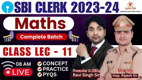 Maths Class Lec 11 SBI CLERK 2023 For Pre Cum Mains Batch BY
