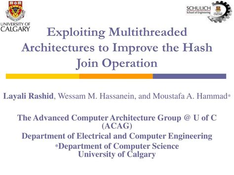 Ppt Exploiting Multithreaded Architectures To Improve The Hash Join