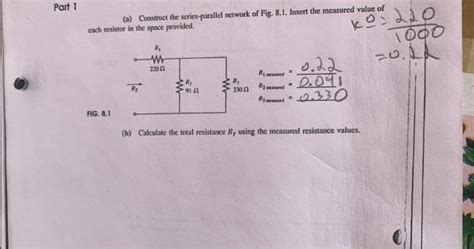 Solved Procedure Part 1 A Construct The Series Parallel