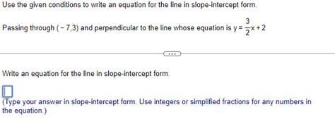 Solved Use The Given Conditions To Write An Equation For The Chegg
