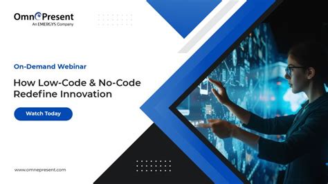 Omnepresent Technologies On Linkedin Exploring The Power Of Low Code