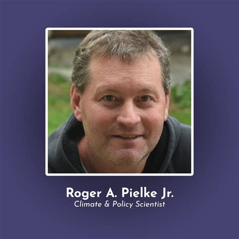 Roger Pielke Jr Understanding The Origins Of Climate Models The