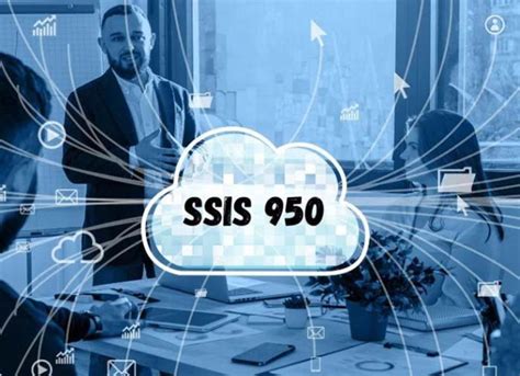 Ssis 950 Error Quick Fixes And Troubleshooting Guide Soft Cubics