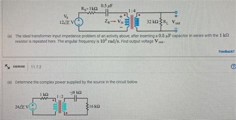 solved a the ideal transformer input impedance problem of