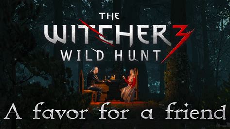 A Favor For A Friend Witcher 3 [romance Sex Scene] [side Quest] Youtube
