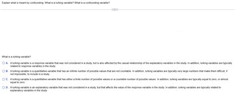 explain what is meant by confounding what is a lurking variable what is