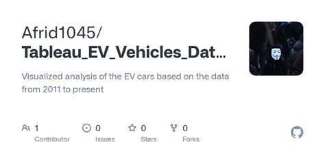 Github Afrid Tableau Ev Vehicles Data Analysis Visualized
