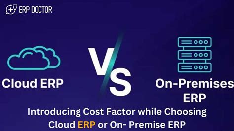 Introducing Cost Factor While Choosing Cloud ERP Or On Premise ERP