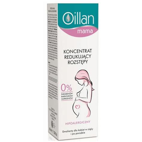 Oillan Mama Koncentrat Redukuj Cy Rozst Py Cena Opinie Recenzja Kwc