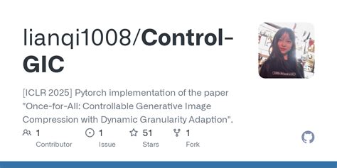 github lianqi1008 control gic [iclr 2025] pytorch implementation of