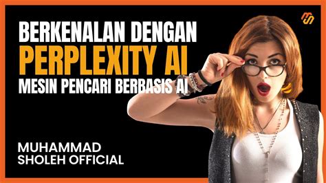 Mengenal Perplexity Ai Fitur Dan Cara Penggunaannya Indonesia News