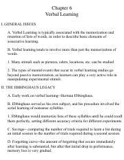 Chapter 6 Verbal Learning - Chapter 6 Verbal Learning I. GENERAL ISSUES A. Verbal Learning is ...