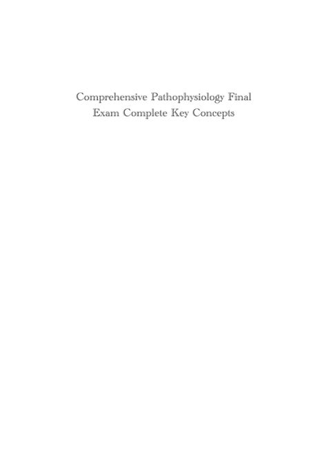 Comprehensive Pathophysiology Final Exam Complete Key Concepts Advanced Pathophysiology