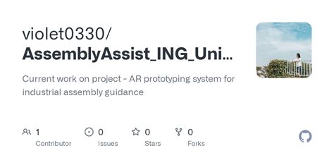 Github Violet0330assemblyassistingunityar Current Work On