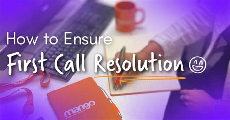 How To Ensure First Contact Resolution