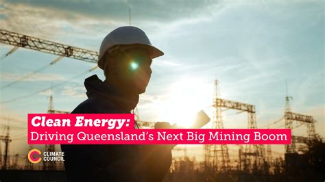 Clean Energy Driving Qlds Next Big Mining Boom Townsville Video