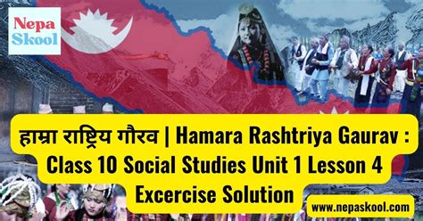 Class 10 Social Studies Unit 1 Lesson 4 Excercise Hamra Rashtriya