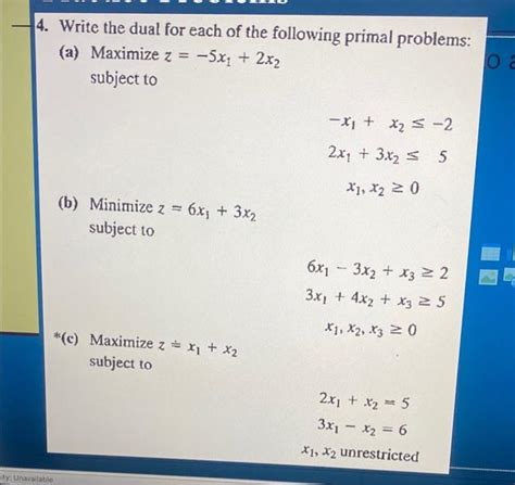 Solved Write The Dual For Each Of The Following Primal