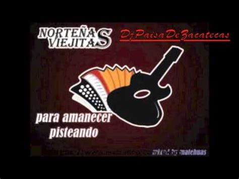 Norteñas Famosas Viejitas DjPaisaDeZacatecas 2014 YouTube