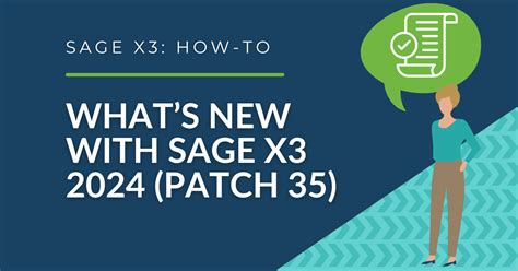 Whats New With Sage X3 V12 2024 R1 Patch 35