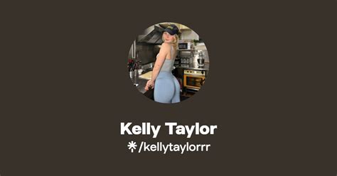Kelly Taylor Onlyfans Official Exclusive Content And Account Linktree