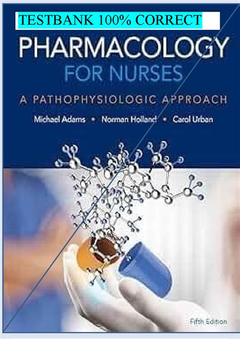 Adams Pharmacology For Nurses A Pathophysiologic Approach 5th Edition