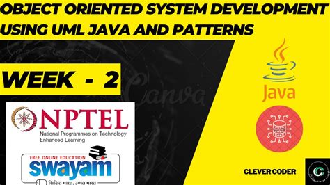 Object Oriented System Development Using UML Java And Patterns Week 2